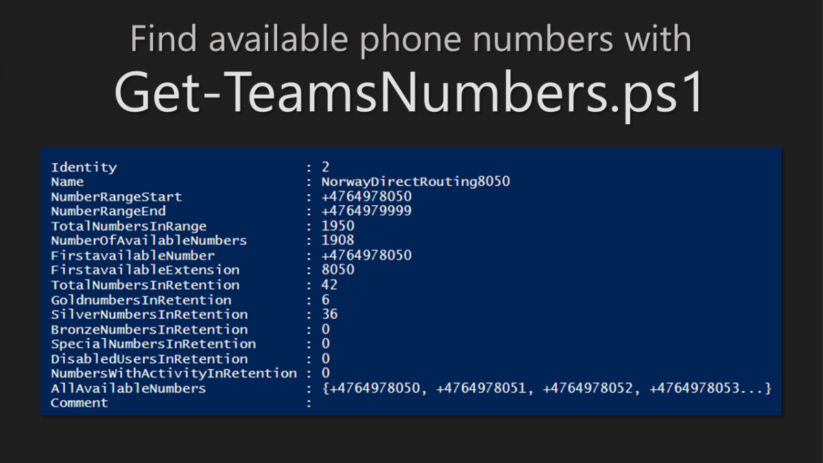 Teams Phone Number Management with Get-TeamsNumbers.ps1 – msunified.net